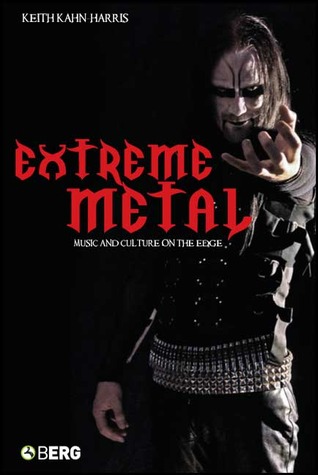 Review – Extreme Metal: Music and Culture on the Edge – Hate Meditations